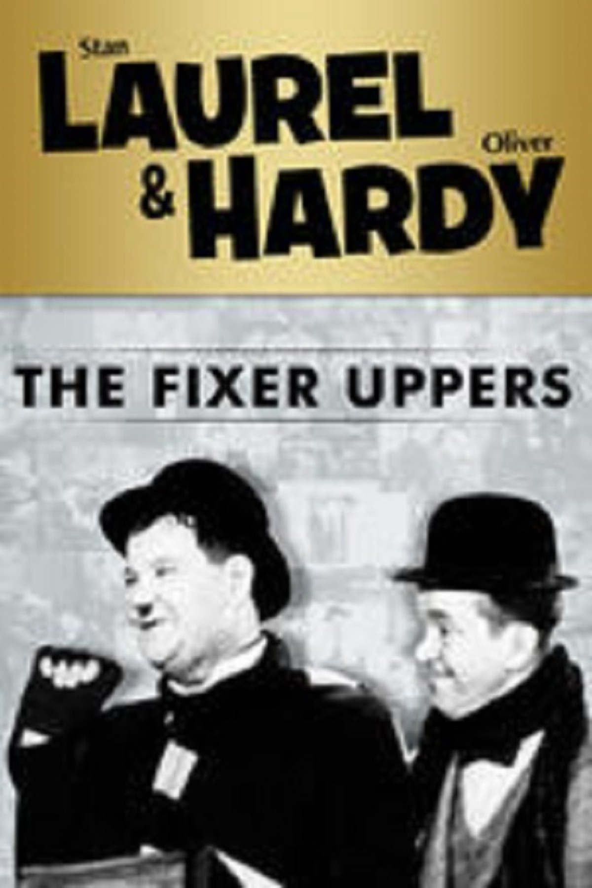 Laurel & Hardy: The Fixer-Uppers - VPRO Cinema - VPRO Gids